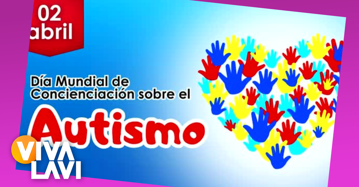 Día Mundial de la Concienciación sobre el Autismo
