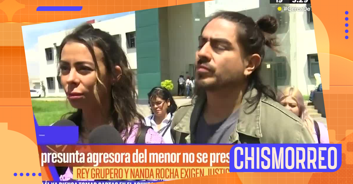 Rey Grupero y Nanda Rocha denuncian presunto abuso a su hijo
